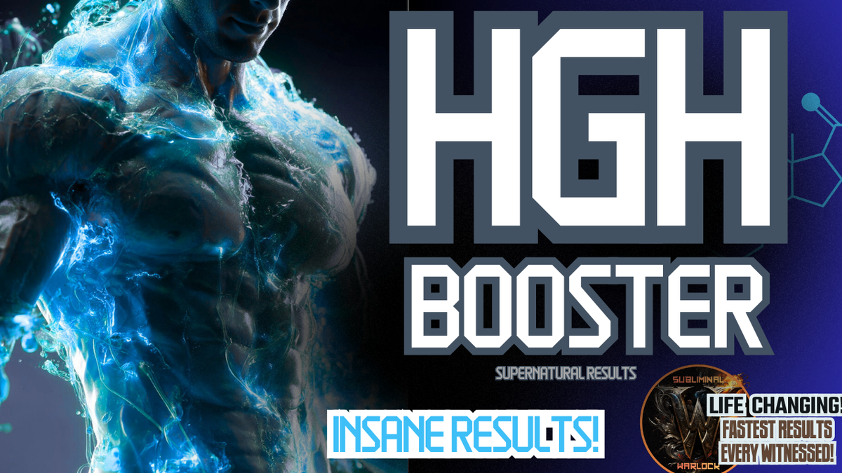 HGH Booster X4 (Unleash Your Youthing God Mode!) – Subliminal Warlock