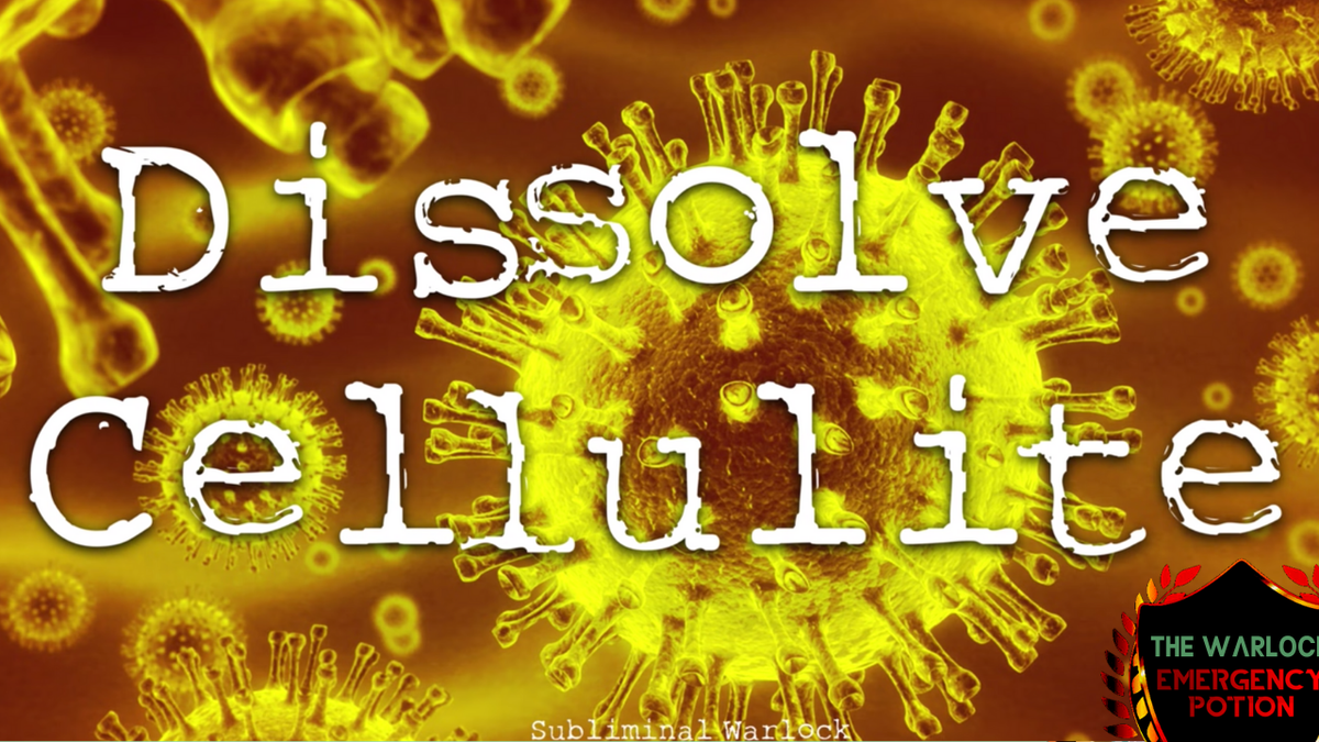 Complete Cellulite Removal! (Its Finally Available!) – Subliminal Warlock